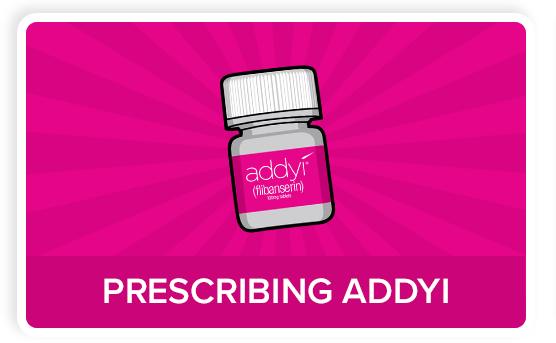 New Home Page - Addyi® (flibanserin) | Official Site